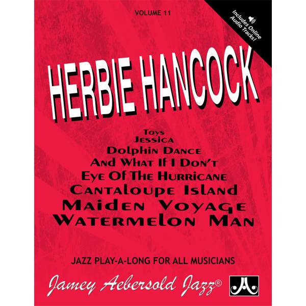 商品タイトル：Aebersold Play-A-Long Volume 11: Herbie Hancockジェイミー・プレイアロング Vol. 11：ハービー・ハンコック品番：Jamey Aebersold Jazz V11DS送料：この...