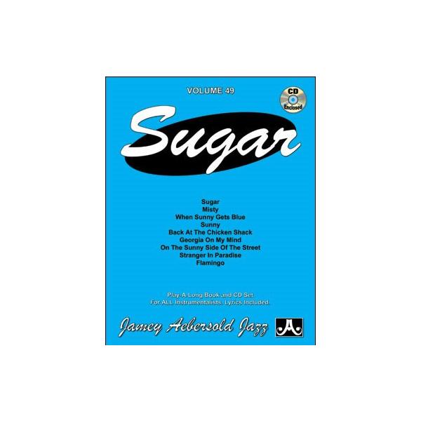 商品タイトル：Aebersold Play-A-Long Volume 49: Sugarジェイミー・プレイアロング Vol. 49：B3オルガンと一緒にセッション品番：Jamey Aebersold Jazz V49DS送料：この商品は、...