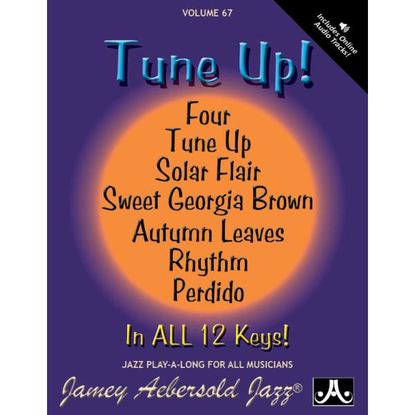 商品タイトル：Aebersold Play-A-Long Volume 67: Tune Up - Standards In All 12 Keysジェイミー・プレイアロング Vol. 67：チューンナップ〜スタンダード・ジャズをすべてのキ...
