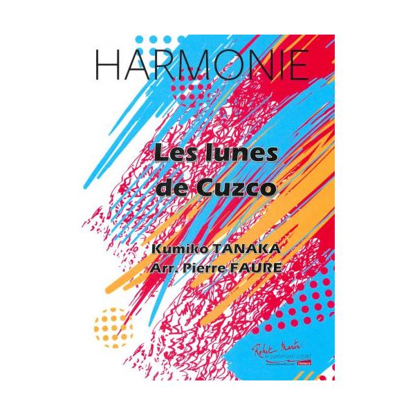 商品タイトル：Les Lunes de Cuzco: (Full Score, No Parts）吹奏楽のための「クスコの月」田中久美子 | Kumiko Tanaka 商品形状: 吹奏楽 | 楽譜 | フルスコアのみ品番：Editions...