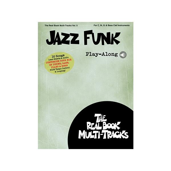 商品タイトル：The Real Book Multi-Tracks Volume 5: Jazz Funk品番：Hal Leonard 00196728送料：この商品は、ヤマト運輸のネコポスまたは日本郵便のゆうパケットでの発送であれば送料無...