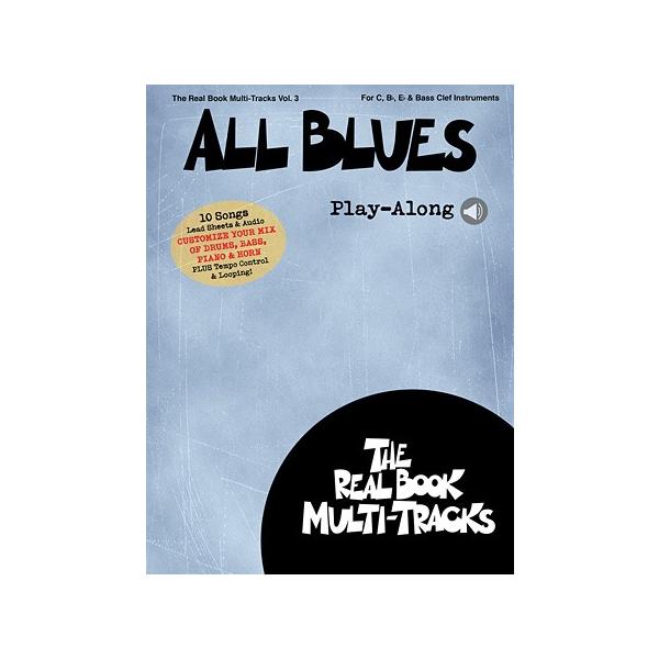 商品タイトル：The Real Book Multi-Tracks Volume 3: All Blues品番：Hal Leonard 00196692送料：この商品は、ヤマト運輸のネコポスまたは日本郵便のゆうパケットでの発送であれば送料無...