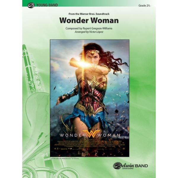 商品タイトル：Wonder Woman映画「ワンダーウーマン」よりルパート・グレグソン=ウィリアムズ/編曲：ヴィクター・ロペス | Rupert Gregson-Williams / 編曲：Victor Lopez商品形状: 吹奏楽 | 楽...
