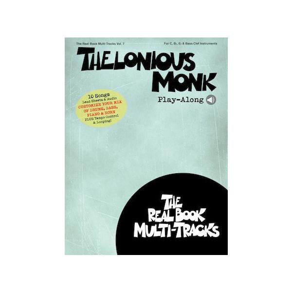 商品タイトル：The Real Book Multi-Tracks Volume 7: Thelonious Monkセロニアス・モンク | Thelonious Monk品番：Hal Leonard 00232768送料：この商品は、ヤマ...