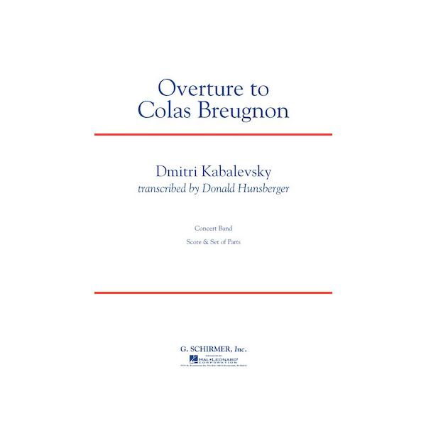 商品タイトル：Overture To Colas Breugnon: (Full Score, No Parts）「コラ・ブルニョン」序曲ドミトリー・カバレフスキー/編曲：ドナルド・ハンスバーガー | Dmitri Kabalevsky /...