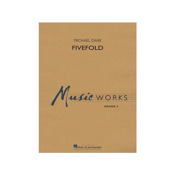 商品タイトル：Fivefoldファイブフォールドマイケル・オール | Michael Oare商品形状: 吹奏楽 | 楽譜 | 総譜+パート譜品番：Hal Leonard 04005353発売年：2018年送料：この商品は、ヤマト運輸の宅急...
