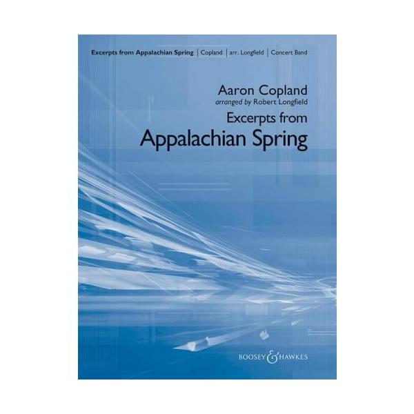 商品タイトル：Excerpts From Appalachian Spring: (Full Score, No Parts）アパラチアの春より 抜粋アーロン・コープランド/編曲：ロバート・ロングフィールド | Aaron Copland ...