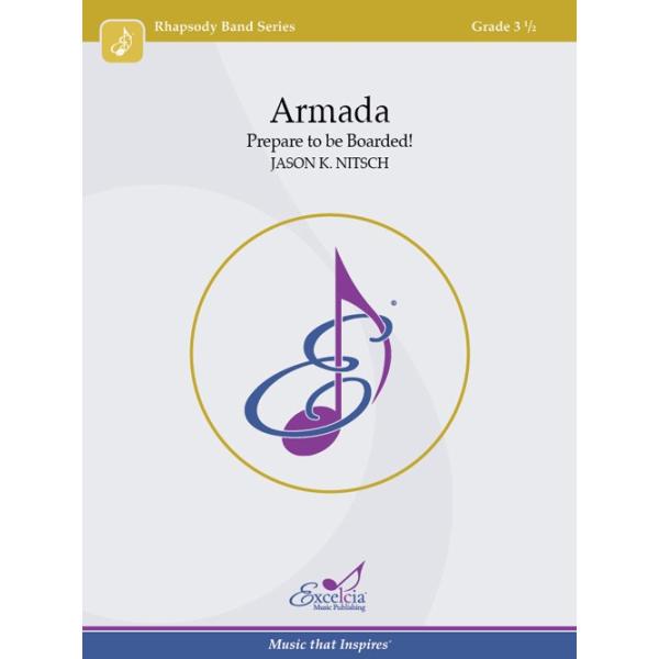 商品タイトル：Armada: Prepare to be Boarded!: (Full Score, No Parts）ジェイソン・K・ニッチュ | Jason K. Nitsch 商品形状: 吹奏楽 | 楽譜 | フルスコアのみ品番：E...