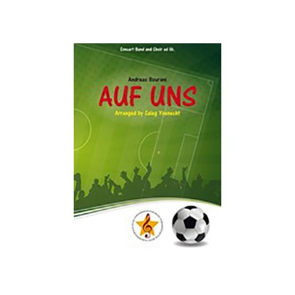 商品タイトル：Auf unsアウフ オンスアンドレアス・ボラ二他 / 編曲：Caleg Yoenecht | Andreas Bourani ・ Julius Hartog, Thomas Olbrich / 編曲：Caleg Yoenec...