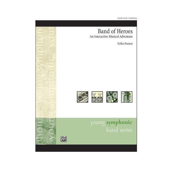 商品タイトル：Band of Heroesバンド・オブ・ヒーローズエリカ・スヴァノー | Erika Svanoe商品形状: 吹奏楽 | 楽譜 | 総譜+パート譜品番：Alfred Publishing 00-48142発売年：2020年送...