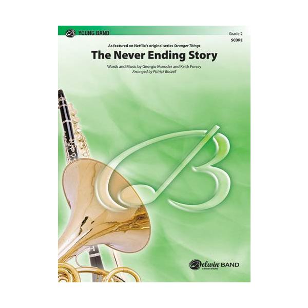 商品タイトル：The Never Ending Story: (Full Score, No Parts）ネバーエンディング・ストーリー/編曲：パトリック・ロスツェル | 編曲：Patrick Roszell 商品形状: 吹奏楽 | 楽譜 ...