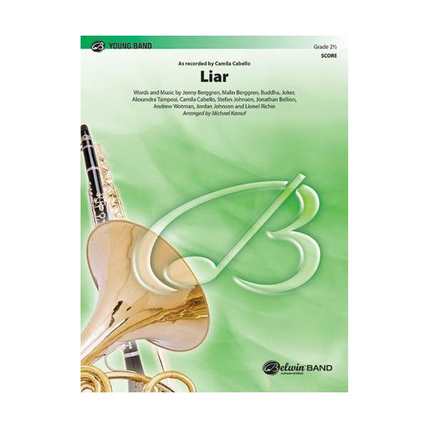 商品タイトル：Liar: (Full Score, No Parts）ライアー/編曲：マイケル・カムフ | 編曲：Michael Kamuf 商品形状: 吹奏楽 | 楽譜 | フルスコアのみ品番：Belwin 00-48197S発売年：20...