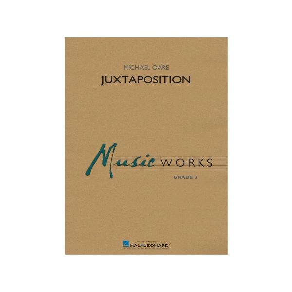 商品タイトル：Juxtapositionジャクスタポジションマイケル・オール | Michael Oare商品形状: 吹奏楽 | 楽譜 | 総譜+パート譜品番：Hal Leonard 04006268発売年：2020年送料：この商品は、ヤマ...