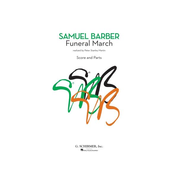 商品タイトル：Funeral March for Concert Band葬送行進曲サミュエル・バーバー/編曲：ピーター・スタンリー・マーティン | Samuel Barber / edited by Peter Stanley Marti...