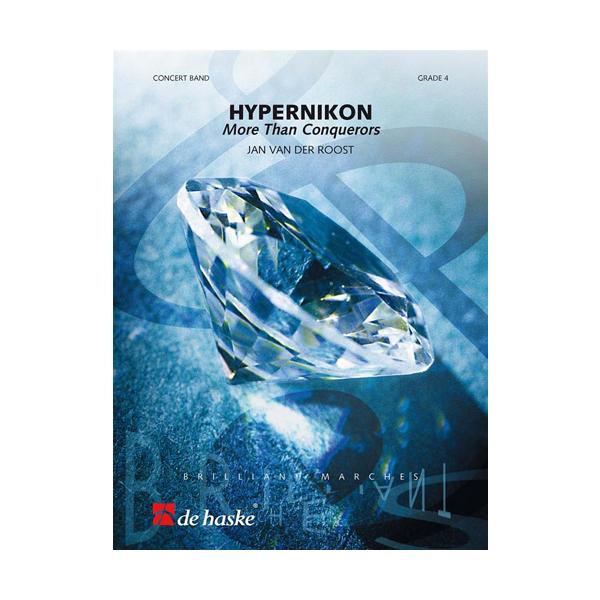 商品タイトル：Hypernikon: More Than Conquerorsハイパーニコンヤン・ファンデルロースト | Jan Van der Roost商品形状: 吹奏楽 | 楽譜 | 総譜+パート譜品番：De Haske DHP 11...