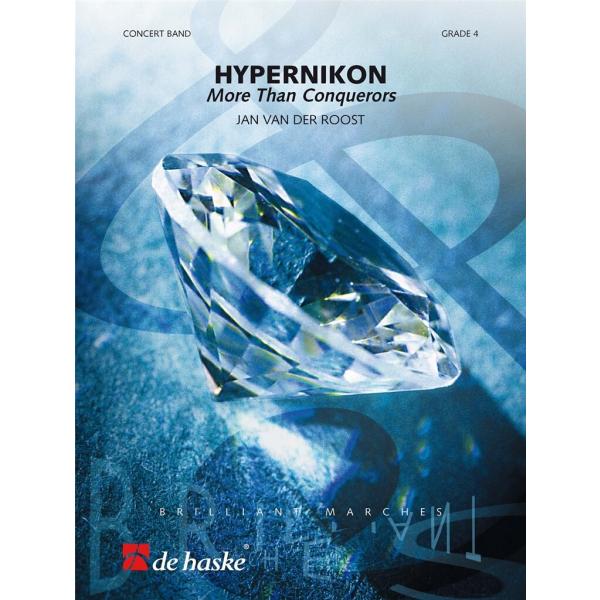 商品タイトル：Hypernikon: More Than Conquerors: (Full Score, No Parts）ハイパーニコンヤン・ファンデルロースト | Jan Van der Roost 商品形状: 吹奏楽 | 楽譜 | ...