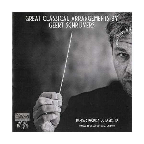 商品タイトル：Great Classical Arrangements by Geert Schrijversヘルト・スハレイバースによる編曲作品集アーティスト：演奏/ポルトガル陸軍バンド　指揮/アルトゥール・カルドソ商品形状: 吹奏楽 |...