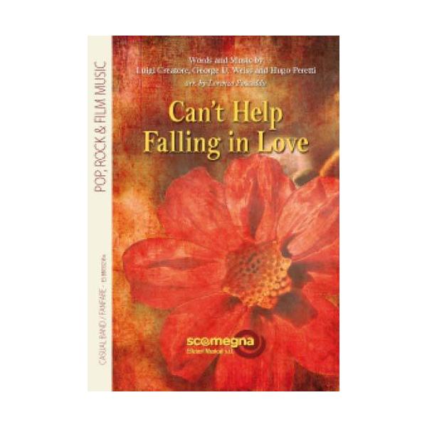 商品タイトル：Can't Help Falling in Love好きにならずにいられない/編曲：ロレンツォ・プシェドゥ | 編曲：Lorenzo Pusceddu商品形状: 吹奏楽 | 楽譜 | 総譜+パート譜品番：Scomegna Ed...