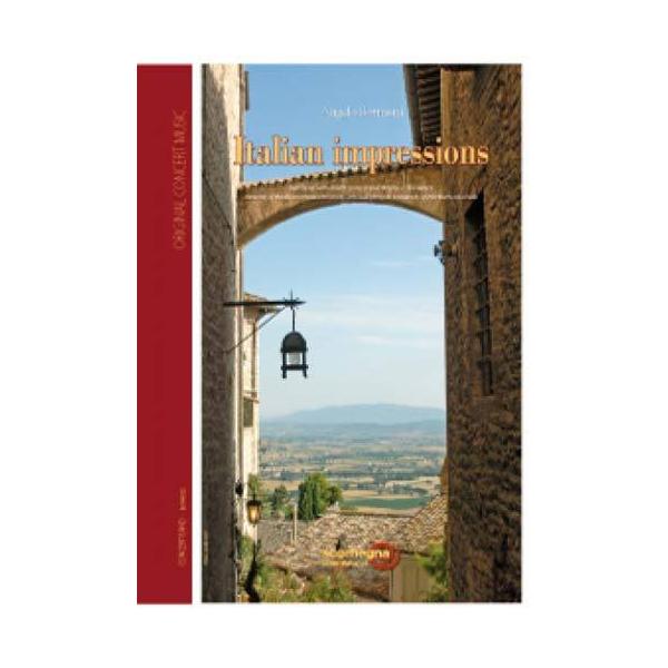 商品タイトル：Italian Impressionsイタリアの印象アンゲロ・ソルマニ | Angelo Sormani商品形状: 吹奏楽 | 楽譜 | 総譜+パート譜品番：Scomegna Edizioni Musicali ES B152...