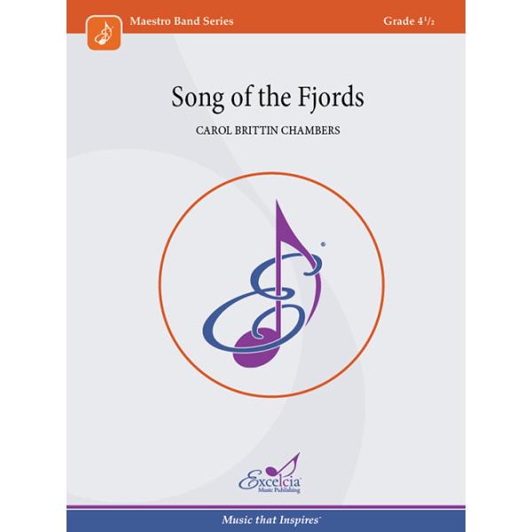 商品タイトル：Song of the Fjords: (Full Score, No Parts）キャロル・ブリティン・チェンバース | Carol Brittin Chambers 商品形状: 吹奏楽 | 楽譜 | フルスコアのみ品番：E...
