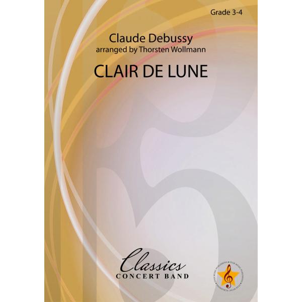商品タイトル：Clair de Lune月の光クロード・ドビュッシー/編曲：トルステン・ウォルマン | Claude Debussy / 編曲：Thorsten Wollmann商品形状: 吹奏楽 | 楽譜 | 総譜+パート譜品番：Star...