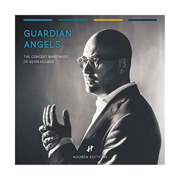 商品タイトル：Guardian Angels: The Concert Band Muisc of Kevin Houbenガーディアン・エンジェルズ：ケヴィン・ホーベン吹奏楽作品集アーティスト：演奏/オランダ王立陸軍ヨハン・ヴィレム・フリ...