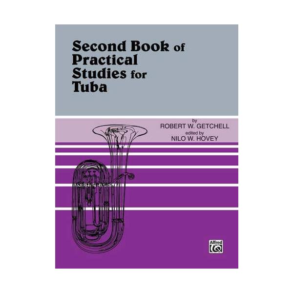 商品タイトル：Practical Studies for Tuba, Book IIRobert W. Getchell / edited by Nilo W. Hovey品番：Alfred Publishing 00- EL00775※こ...