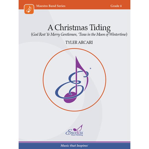 商品タイトル：A Christmas Tiding: (Full Score, No Parts）クリスマス・タイディング編曲：テイラー・アルカリ | 編曲：Tyler Arcari 商品形状: 吹奏楽 | 楽譜 | フルスコアのみ品番：E...