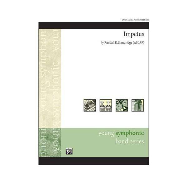 商品タイトル：Impetus: (Full Score, No Parts）インペタスランドール・D.スタンドリッジ | Randall D. Standridge 商品形状: 吹奏楽 | 楽譜 | フルスコアのみ品番：Alfred Pub...