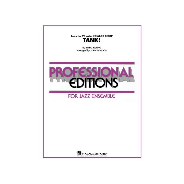 商品タイトル：Tank! (from Cowboy Bebop)Yoko Kanno / 編曲：John Wasson商品形状: ビッグバンド | 楽譜 | 総譜+パート譜品番：Hal Leonard 07013850発売年：2022年送料...