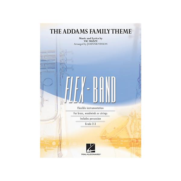 商品タイトル：The Addams Family Theme: (Full Score, No Parts）「アダムスファミリー」テーマ曲（フレックス版）編曲：ジョニー・ビンソン | Vic Mizzy / 編曲：Johnnie Vinso...