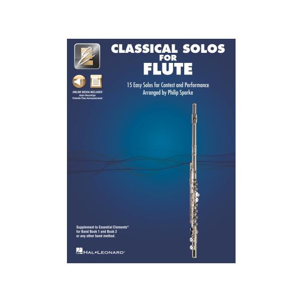 商品タイトル：Classical Solos for Flute - 15 Easy Solos for Contest and Performanceフルートのためのクラシカル・ソロ曲集編曲：フィリップ・スパーク | 編曲：Philip ...