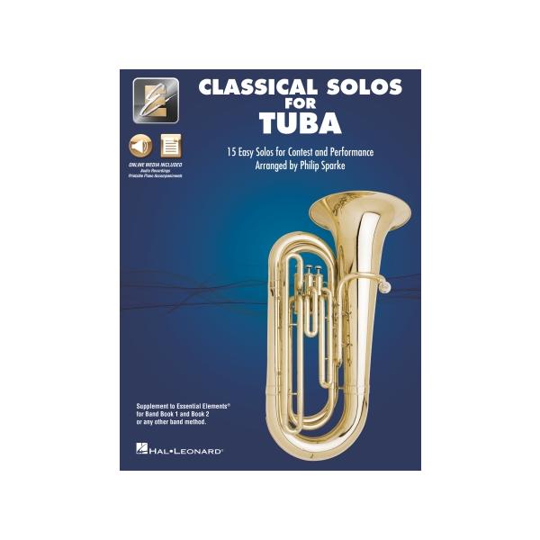 商品タイトル：Classical Solos for Tuba - 15 Easy Solos for Contest and Performanceテューバのためのクラシカル・ソロ曲集編曲：フィリップ・スパーク | 編曲：Philip S...