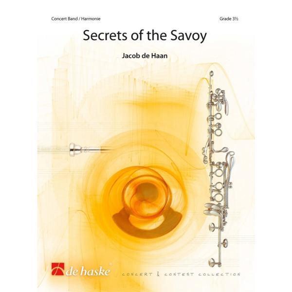 商品タイトル：Secrets of the Savoyサヴォイア公国の秘密ヤコブ・デ・ハーン | Jacob de Haan商品形状: 吹奏楽 | 楽譜 | 総譜+パート譜品番：De Haske DHP 1236489-010発売年：202...