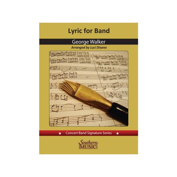 商品タイトル：Lyric for Bandリリックジョージ・ウォーカー/編曲：ルシ・ディサーノ | George Walker / 編曲：Luci Disano商品形状: 吹奏楽 | 楽譜 | 総譜+パート譜品番：Hal Leonard S...