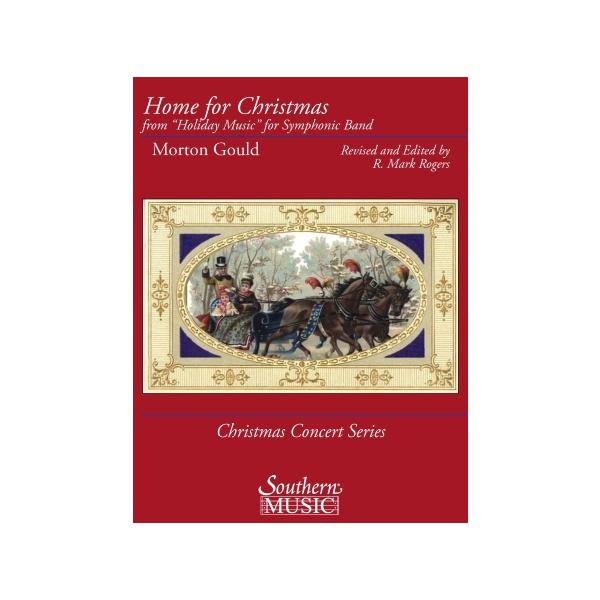 商品タイトル：Home for Christmas: (Full Score, No Parts）ホーム・フォー・クリスマスモートン・グールド | Morton Gould / edited by R. Mark Rogers 商品形状: ...