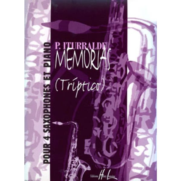 商品タイトル：Memorias (Triptico)メモリアス（三部作）ペドロ・イトゥラルデ | Pedro Iturralde品番：Henry Lemoine LEM28012送料：この商品は、ヤマト運輸のネコポスまたは日本郵便のゆうパケ...