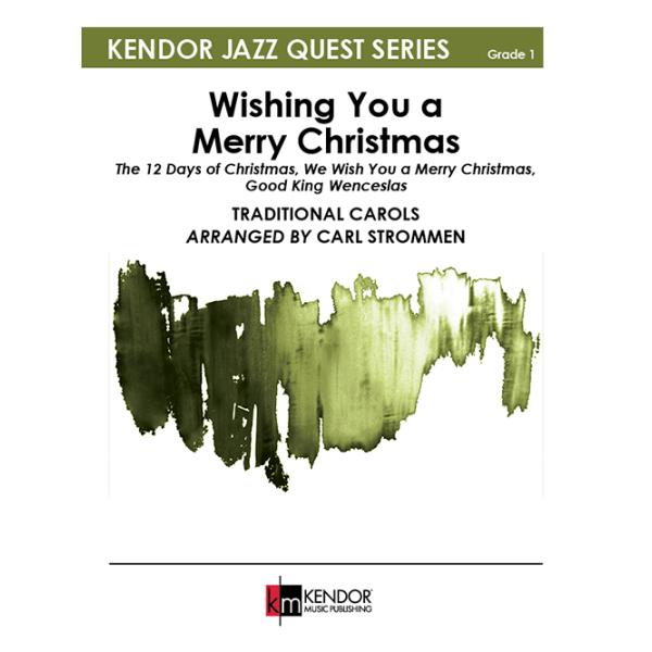 商品タイトル：Wishing You a Merry ChristmasTraditional Carols / 編曲：Carl Strommen商品形状: ビッグバンド | 楽譜 | 総譜+パート譜品番：Kendor Music Publ...