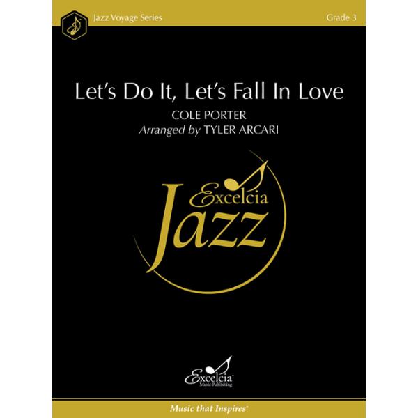 商品タイトル：Let’s Do It, Let's Fall In LoveCole Porter / 編曲：Tyler Arcari商品形状: ビッグバンド | 楽譜 | 総譜+パート譜品番：Excelcia Music Publishi...