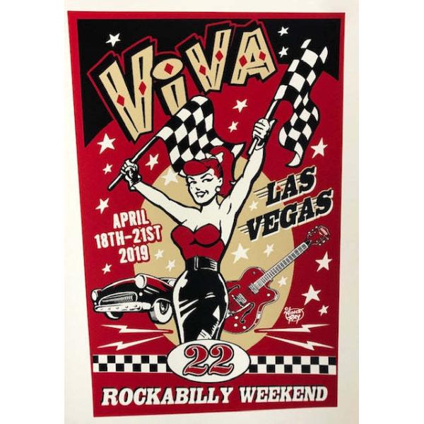 Viva Las Vegas Rockabilly Weekend 20!The main design of VLV 22 by Vince Ray16 in x 23 inVince Rayが手がけた、2019年に開催された世界最大のロ...