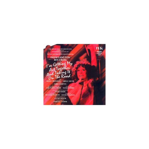 Diane Langton、Ben Cross、Nicky Croydon、Megg Nicol、Greg Martin脚本・作詞：レッチェン・クライヤー ＆ 作曲：ナンシー・フォードによる代表作（原題『I'm Getting My Act...