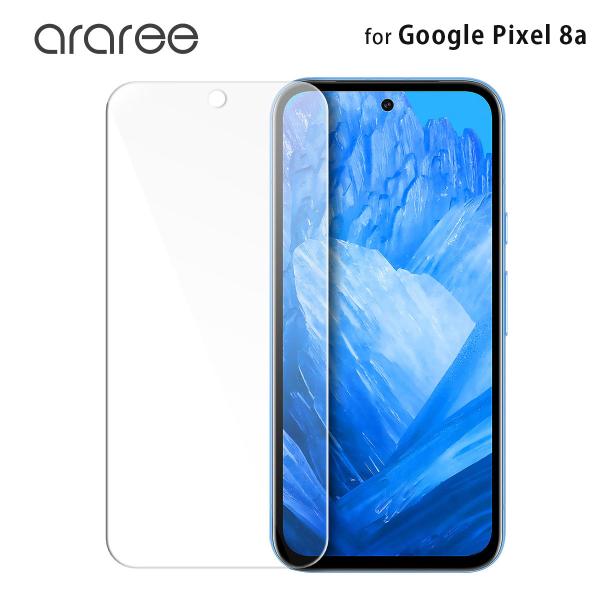 グーグルピクセル 強化ガラスフィルム [Google Pixel 8a 用] araree core 液晶保護ガラスフィルム クリア pixel 8a フィルム 8a 保護フィルム 保護シール 保護シート