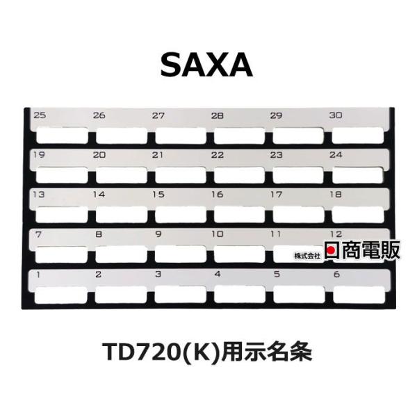 【中古】 示名条 サクサ / SAXA　PLATIA TD720用(K) TD720(K)用の示名条です。※中古なので若干のシワや日焼け等ございます。※シールの剥がし跡がございます。