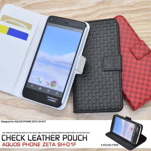 docomoスマートフォンAQUOS PHONE ZETA SH-01F（アクオスホンゼータ）チェック柄合皮レザーのAQUOS PHONE ZETA SH-01F用手帳型スマホスタンド機能付きケース。衝撃やキズなどからAQUOS PHONE...