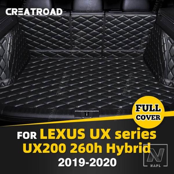 レクサス 自動フルカバレッジトランクマット UX シリーズハイブリッド UX200 260H 2019 2020 トランクカバーパッドインテリアプロテクターアク■仕様 【爆買】重要な化学物質:なし充填材:合成繊維ブランド名:CREATROA...
