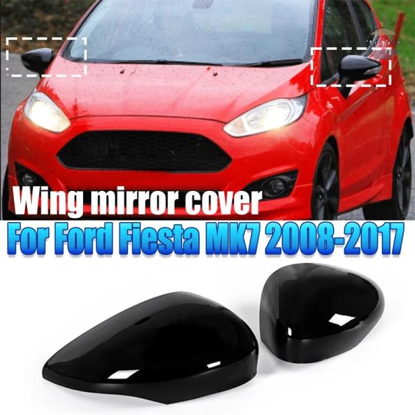 Bracingo フォード フィエスタ MK7 2009-2017 交換用バックミラーカバー シート グロスブラック サイドウィングミラーキャップ カーアクセサリー