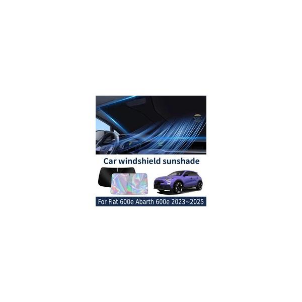 フロントガラスサンシェード フィアット 600e アバルト 600e 2023~2025 2024 車用サンバイザー 断熱 夏用 冷却アクセサリー