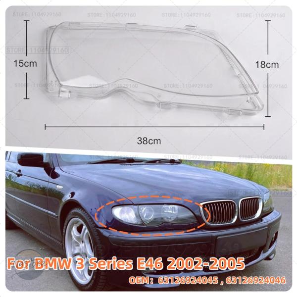 HEADLIGHTS COVER BMW 3 SERIES E46 SEDAN 4 DOORS 2002 2005 CAR HEADLAMP LENS GLASS REPLACEMENT FRONT LAMP SHADE AUTO SHELL