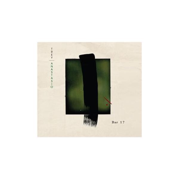 (中古:未使用・未開封)Bar 17 (輸入盤) [CD] Anastasio, Trey【メーカー名】【メーカー型番】Red Int / Red Ink【ブランド名】Red Ink【商品説明】Bar 17 (輸入盤) [CD] Anast...