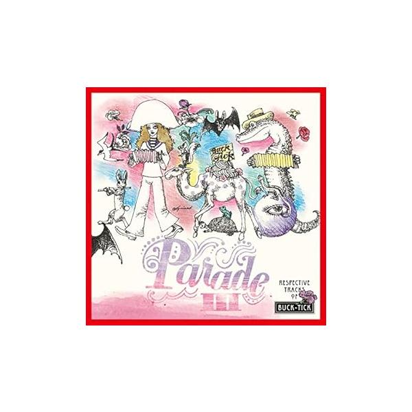 (中古:未使用・未開封)PARADE III-RESPECTIVE TRACKS OF BUCK-TICK [CD] オムニバス【メーカー名】ビクターエンタテインメント【メーカー型番】【ブランド名】【商品説明】PARADE III-RESP...